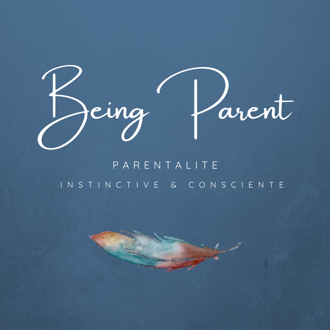 Séances - Being-Parent - Parentalité instinctive et consciente